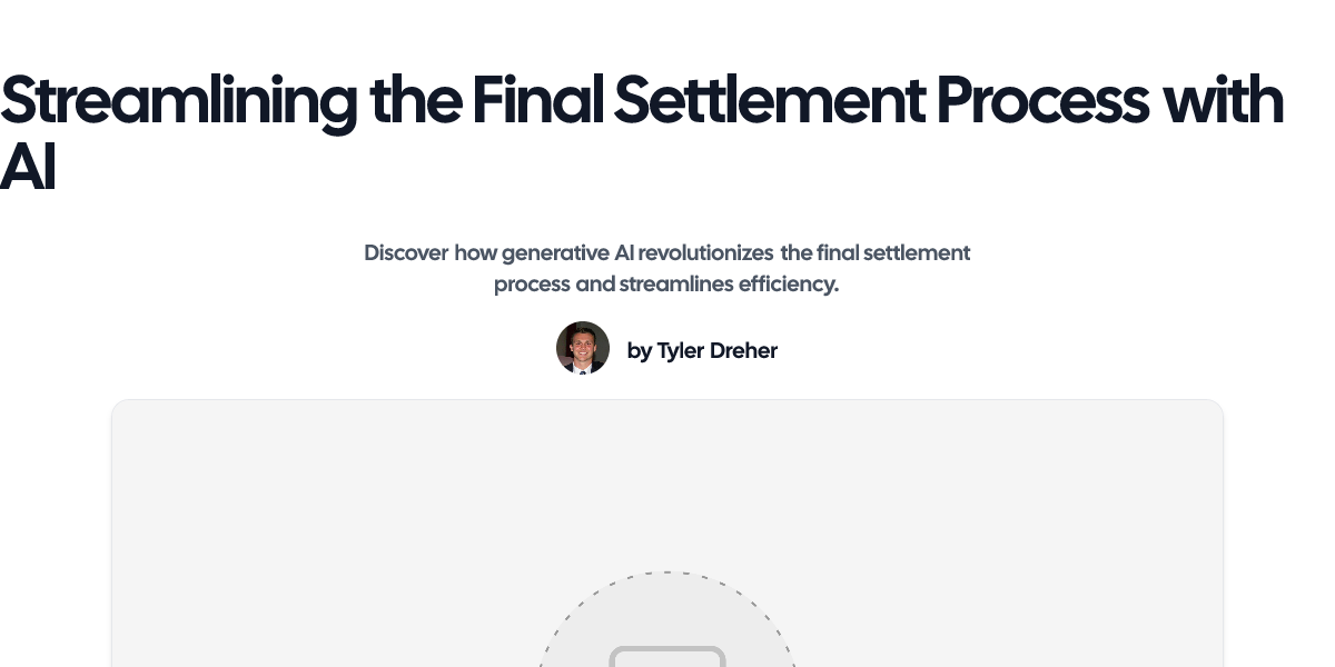 Streamlining the Final Settlement Process with AI